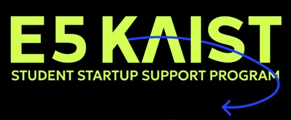 KAIST Startup Incubator E*5 takes International Teams